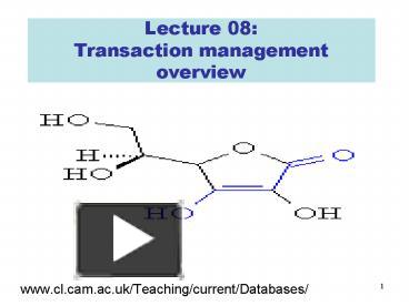 Lecture 08: Transaction management overview presentation | free to download