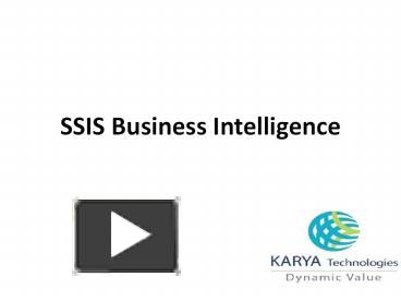 PPT – SSIS BUSINESS INTELLIGENCE PowerPoint presentation | free to ...