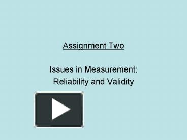 PPT – Assignment Two PowerPoint presentation | free to view - id: 8f910 ...