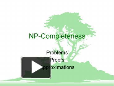 PPT – NP-Completeness PowerPoint presentation | free to download - id ...