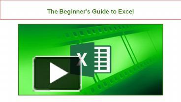 The Beginner's Guide to Excel presentation | free to download