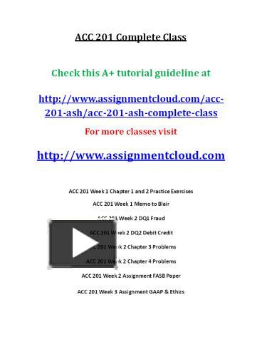 PPT – ACC 201 Entire Course NEW PowerPoint presentation | free to ...