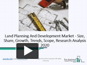 PPT – Land Planning And Development Market Key Strategies By Top ...