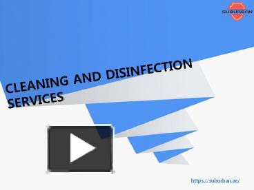 PPT – Cleaning and Disinfection in Dubai PowerPoint presentation | free ...