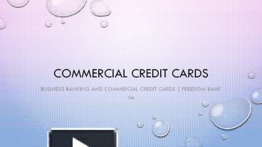 PPT – Business Banking and Commercial Credit Cards | Freedom Bank VA ...