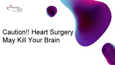 The Use of Cerebral Protection Device in TAVR presentation | free to ...