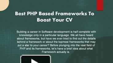PPT – Best PHP Based Frameworks To Boost Your CV PowerPoint ...