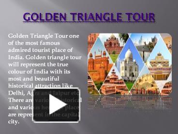 PPT – Golden Triangle Tour (1) PowerPoint presentation | free to ...