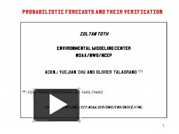 PPT – PROBABILISTIC FORECASTS AND THEIR VERIFICATION PowerPoint ...