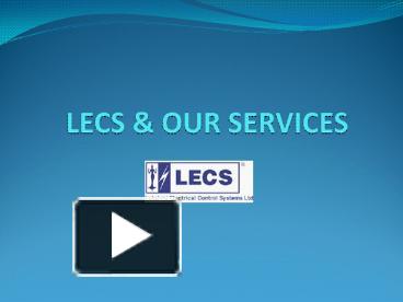 PPT – LECS & Our Services PowerPoint presentation | free to download ...