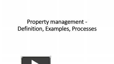 Property management - Definition, Examples, Processes presentation ...