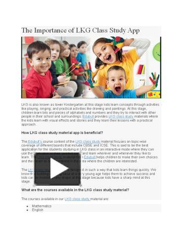 The Importance of LKG Class Study App presentation | free to download