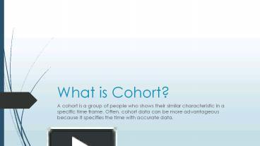 PPT – Guide Effective Cohort Analysis PowerPoint presentation | free to ...
