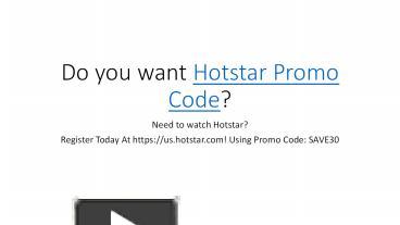 PPT – Hotstar Coupon Code PowerPoint presentation | free to download ...