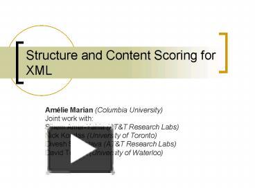 PPT – Structure and Content Scoring for XML PowerPoint presentation ...