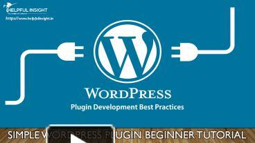 PPT – Simple WordPress Plugin Beginner Tutorial PowerPoint presentation ...