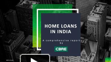 Home Loans in India by CBRE presentation | free to download