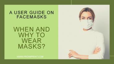 When and why to wear masks? presentation | free to download