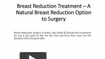 Breast Reduction Treatment – A Natural Breast Reduction Option to ...