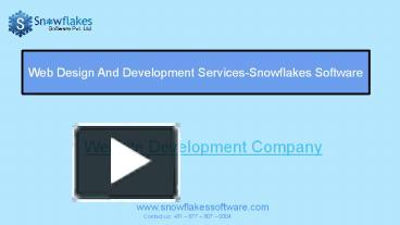 Choose A Professional Web Design Company | Snowflakes Software ...