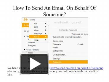 How To Send An Email On Behalf Of Someone? presentation | free to download