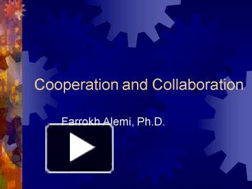 Cooperation and Collaboration presentation | free to view