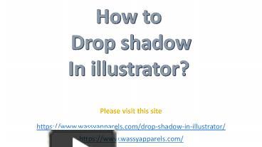 PPT – Drop shadow in illustrator PowerPoint presentation | free to ...