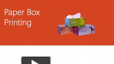 Paper Box Printing presentation | free to download