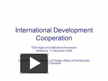 International Development Cooperation presentation | free to view