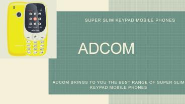 PPT – Buy the best super slim keypad mobile phones PowerPoint ...