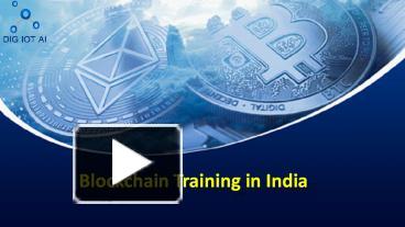 PPT – Blockchain Training in India, Blockchain Training Institute In ...