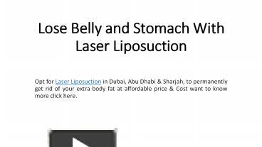 Lose Belly and Stomach With Laser Liposuction presentation | free to ...