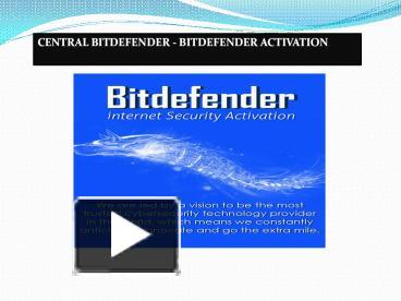 PPT – Central.bitdefender.com - Bitdefender Login | Bitdefender ...
