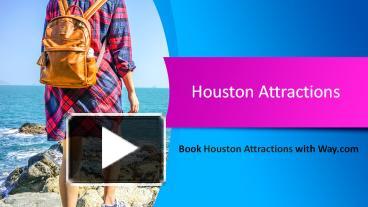 PPT – Houston Attractions PowerPoint presentation | free to download ...