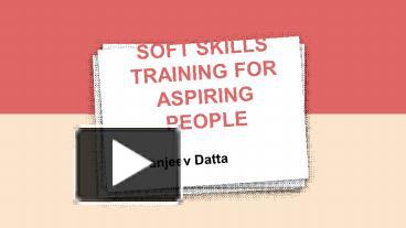 PPT – Soft Skills Training for Every Aspiring People PowerPoint ...