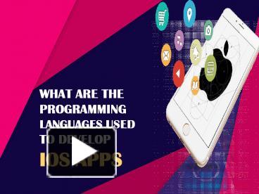 What are the Programming Languages Used to Develop IOS Apps ...
