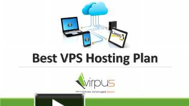 PPT – Best VPS Hosting Plan PowerPoint presentation | free to download ...