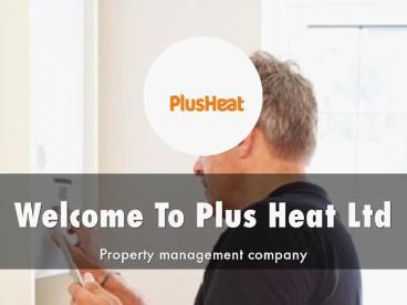PPT – Plus Heat Ltd Presentation PowerPoint presentation | free to ...