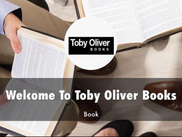 PPT – Toby Oliver Books Presentation PowerPoint presentation | free to ...