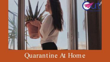 PPT – Quarantine At Home PowerPoint presentation | free to download ...