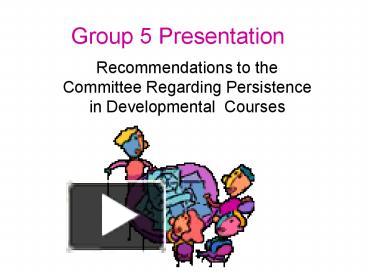 Group 5 Presentation presentation | free to view
