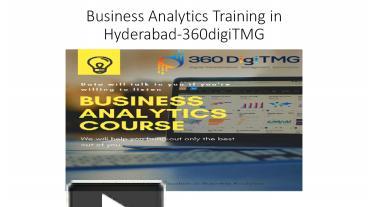 PPT – Business Analytics Training in Hyderabad-360digiTMG PowerPoint ...