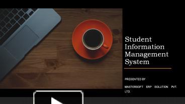 Student Information Management System presentation | free to download