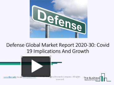 Global Defense Market Industry Overview and Forecast 2030 presentation ...
