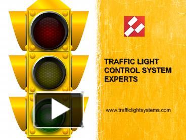 Traffic Light Control System Experts - www.trafficlightsystems.com ...