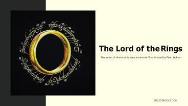 The lord of the rings presentation | free to view