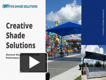PPT – Creative Shade Solutions PowerPoint presentation | free to ...