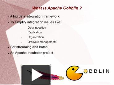 Apache Gobblin presentation | free to download