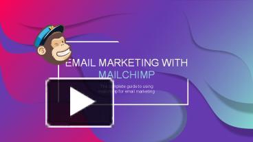 PPT – How to do email marketing with Mailchimp | SMBELAL.COM PowerPoint ...