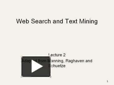 PPT – Web Search and Text Mining PowerPoint presentation | free to ...